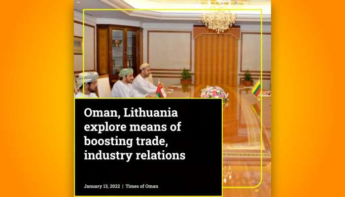 Morning Minute: Oman, Lithuania explore means of boosting trade ...